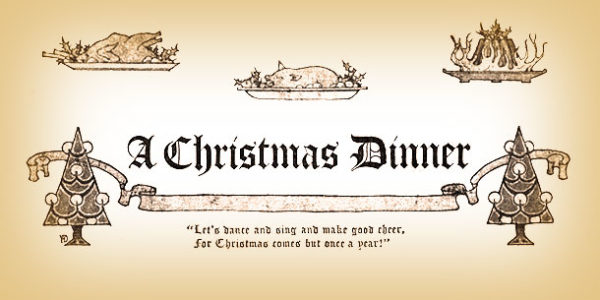 Menus for a Christmas Dinner, 1913 Style | The Saturday Evening Post